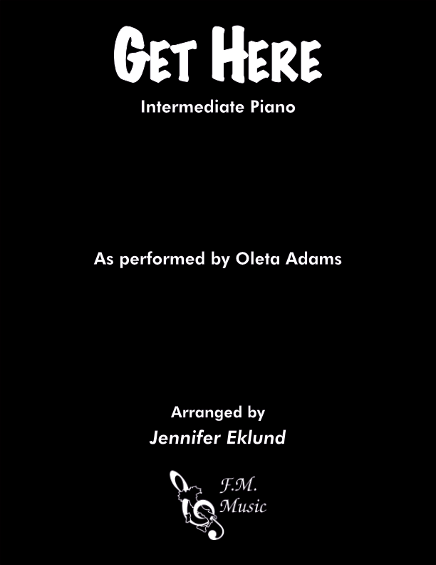 Get Here Intermediate Piano By Oleta Adams Brenda Russell Fm Sheet Music Pop